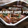 Morrocan Rabbit Hot Pot Recipe - The Healthy Home Economist