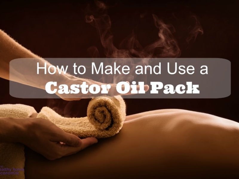 How To Make And Use A Castor Oil Pack Healthy Home Economist How To Make And Use A Castor Oil Pack Healthy Home Economist