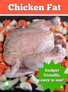 How to Healthfully Use Chicken Fat for Cooking | Healthy Home Economist