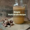 How to Make Nutritious Rabbit Bone Broth | The Healthy Home Economist