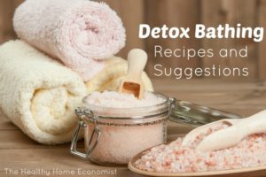 Best Detox Baths to Try for Various Conditions - Healthy Home Economist