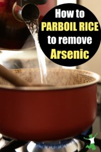 How to Parboil Rice to Remove Arsenic | Healthy Home Economist