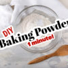 How to Choose or Make Healthy Baking Powder | Healthy Home Economist