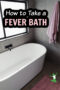 How to Take a Fever Bath for Faster Recovery | Healthy Home Economist